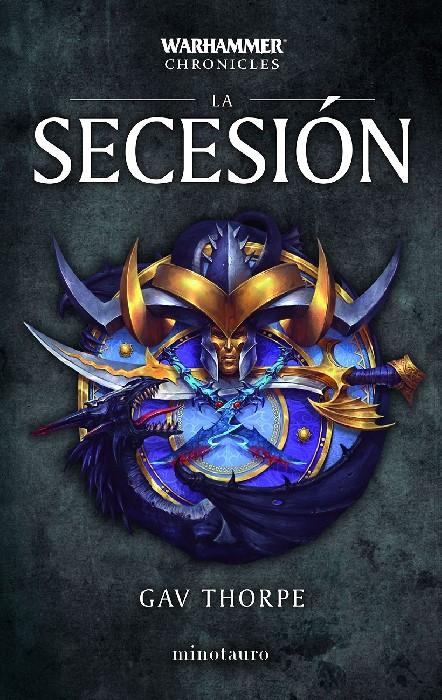 La secesión, de Gav Thorpe