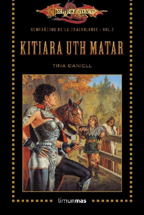 Compañeros de la Dragonlance 3 - Kitiara Uth Matar